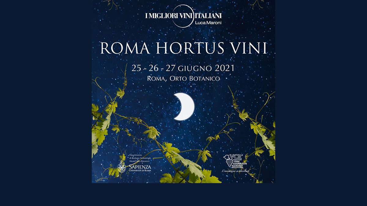 ROMA HORTUS VINI 2021 – DiCoppa&DiColtello